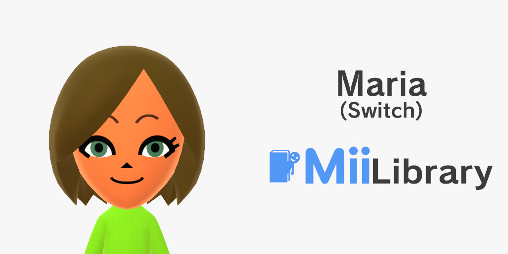 Maria (Switch) - Mii Library
